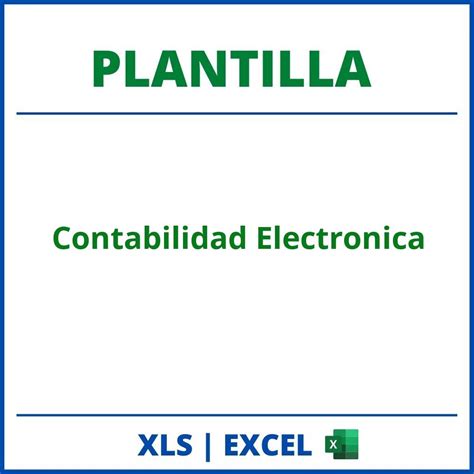 Plantilla Contabilidad Electronica Excel Planilla Formato