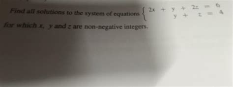 Solved For Which Xy And Z Are Non Negative Integers