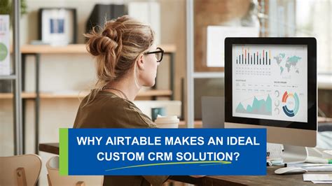 Why Airtable Makes An Ideal Custom Crm Solution Prestoflow Ai