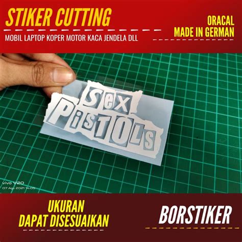 Jual Stiker Sex Pistols Sticker Cutting Bahan Oracal Custom Logo Dll Shopee Indonesia