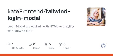 github katefrontend tailwind login modal login modal project built with html and styling with