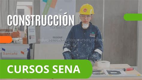 Curso De Construcción Educacionbecasycursosonline