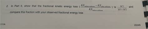 Solved In Part Ii ﻿show That The Fractional Kinetic Energy