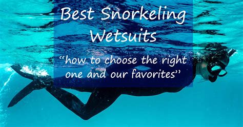 Best Snorkeling Wetsuit Choices For Tropical Waters