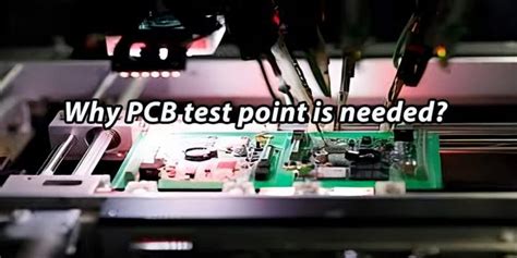 What Makes Pcb Test Points Become Necessary Ibe Electronics