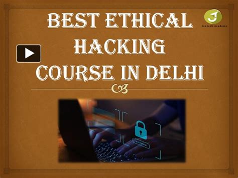 PPT Best Ethical Hacking Course In Delhi PowerPoint Presentation
