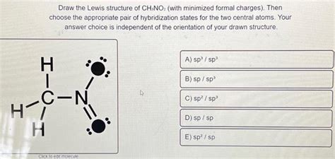 Solved Draw The Lewis Structure Of Ch3no2 With Minimized