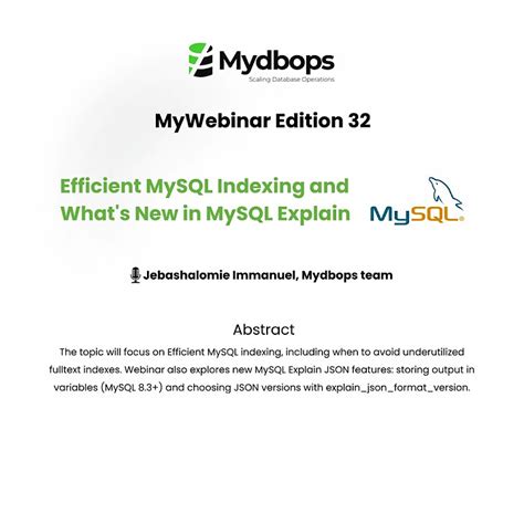Efficient Mysql Indexing And Whats New In Mysql Explain Mydbops