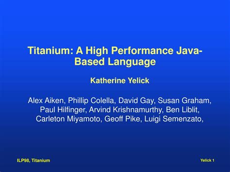 Ppt Titanium A High Performance Java Based Language Powerpoint