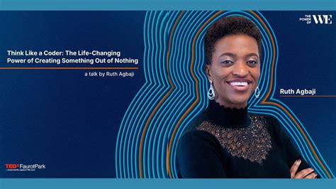 Why You Should Think Like A Coder Ruth Agbaji Tedxfaurotpark Youtube