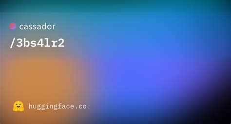 Cassador3bs4lr2 · Hugging Face