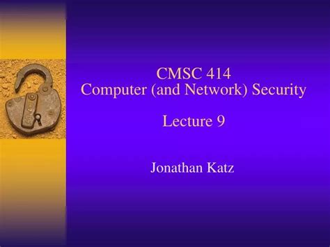 Ppt Cmsc 414 Computer And Network Security Lecture 9 Powerpoint
