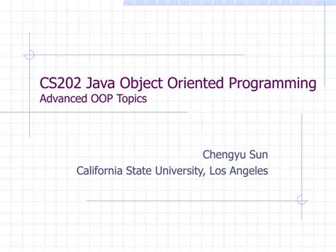 Ppt Cs202 Java Object Oriented Programming Advanced Oop Topics