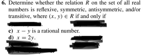 Solved 6 Determine Whether The Relation R On The Set Of All
