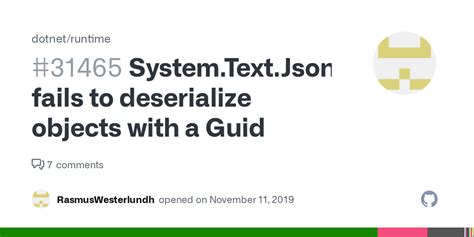Systemtextjson Fails To Deserialize Objects With A Guid · Issue