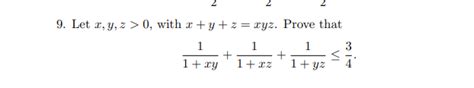 solved 9 let x y z 0 with x y z xyz prove that
