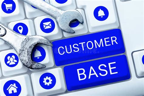 Sign Displaying Customer Base Word Written On Encourage Customers To
