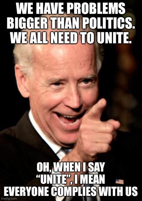 This Is How The Lefts Idea Of Unity Rolls Everyone Becomes Leftist Imgflip