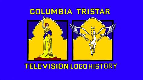 Columbia Tristar Television Logo History 1994 2003 Youtube