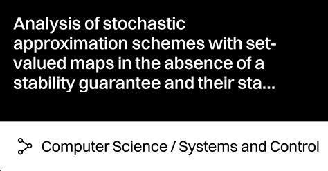 Analysis Of Stochastic Approximation Schemes With Set Valued Maps In