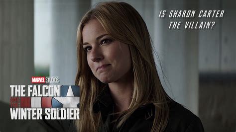 Is Sharon Carter Being Set Up To Be The Primary Villain Of The Falcon