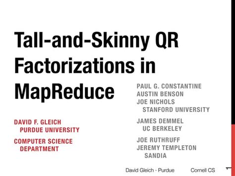 Direct Tall And Skinny Qr Factorizations In Mapreduce Architectures Ppt