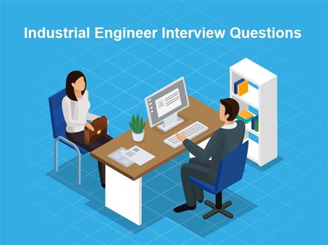 Top 21 Industrial Engineer Interview Questions In 2025 With Answers