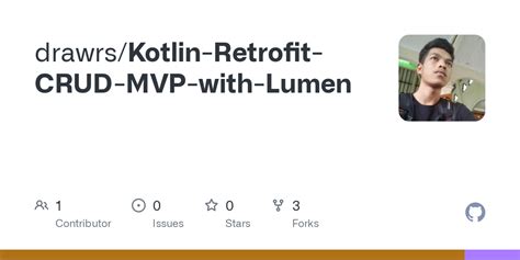 Github Drawrskotlin Retrofit Crud Mvp With Lumen