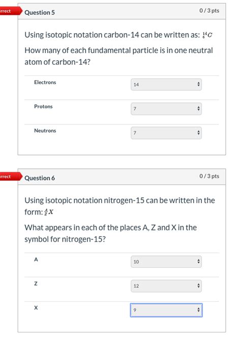 Solved Rrect Question 5 0 3 Pts Using Isotopic Notation