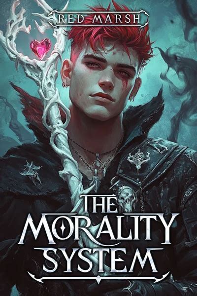 the morality system [an op mc litrpg progression fantasy] royal road