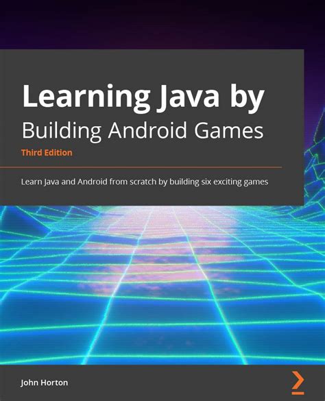 Learning Java By Building Android Games Third Edition
