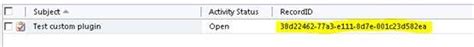Using Guid Of Entity Record In Dynamics Crm Workflow Designer A Generic Solution Based On
