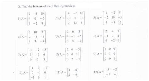 Solved Q Find The Inverse Of The Following Matrices Chegg
