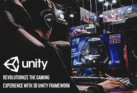 Revolutionize The Gaming Experience With 3d Unity Framework Verve Sys