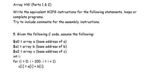 Solved Array Hw Parts 1 And 2 Write The Equivalent Mips