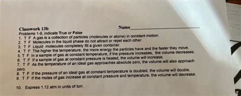 Solved Classwork 13b Name Problems 1 9 Indicate True Or