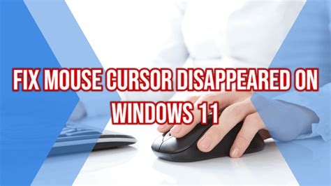 Why Has My Mouse Cursor Disappeared Windows 10 Free Word Template