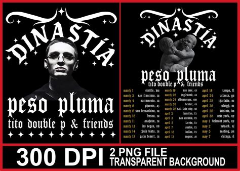 Peso Pluma Dinastia Tour Png T Shirt Design Digital Download Etsy