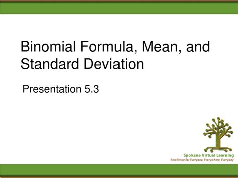 Ppt Binomial Formula Mean And Standard Deviation Powerpoint