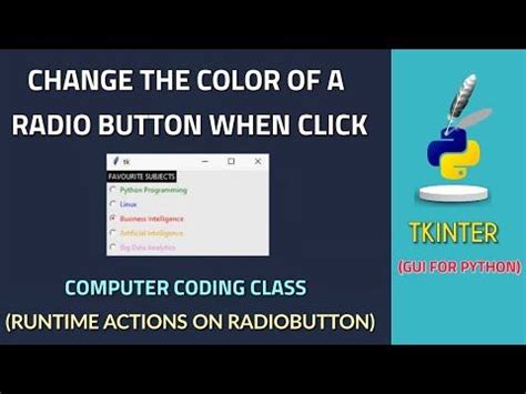 How To Change The Color Of A Radio Button On Selection In Tkinter