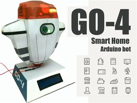 Go 4 Smart Home Arduino Bot Arduino Project Hub