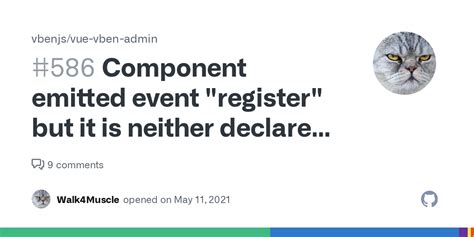 Component Emitted Event Register But It Is Neither Declared In The