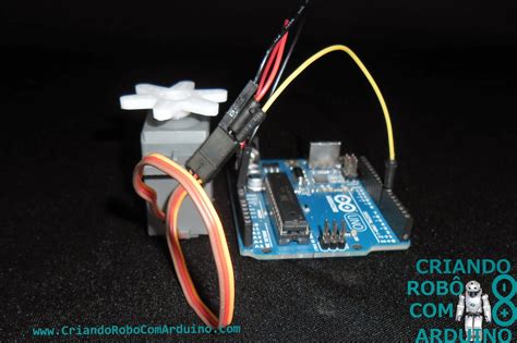 Criando Robô Com Arduíno Como Usar O Servo Motor Normal E Hackeado