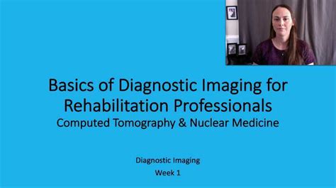 Week 1 Ct And Nuc Med