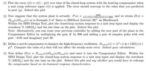 Problem Compensator Design Using The Root Locus Chegg