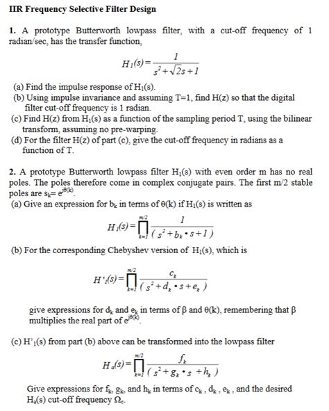 Solved IIR Frequency Selective Filter Design 1 A Prototype Chegg Com