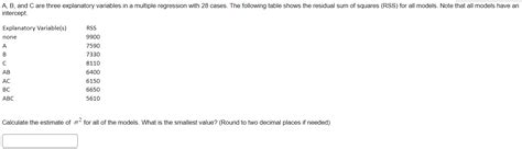 solved a b ﻿and c ﻿are three explanatory variables in a