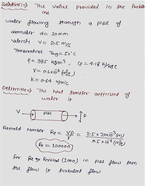 Solved C Calculate The Heat Transfer Coefficient For Water Flowing Course Hero