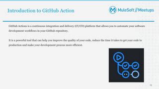 Mulesoft Ci Cd Using Github Actions Pptx