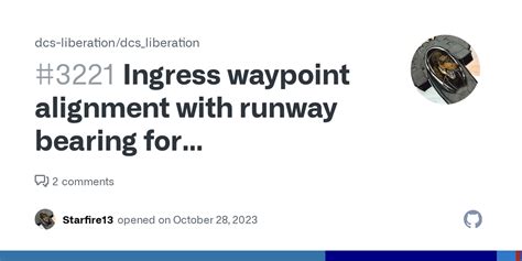 Ingress Waypoint Alignment With Runway Bearing For OCA Runway Flights Issue Dcs